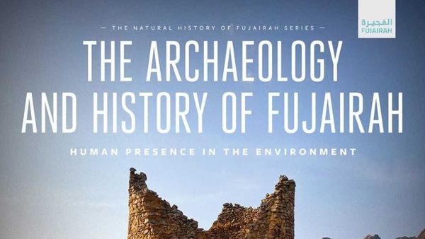 Fujairah Unveils Comprehensive Archaeology And History Book - OneArabia