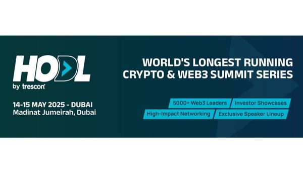 HODL 2025: Major Web3 Gathering Set For Dubai In May 2025 - OneArabia