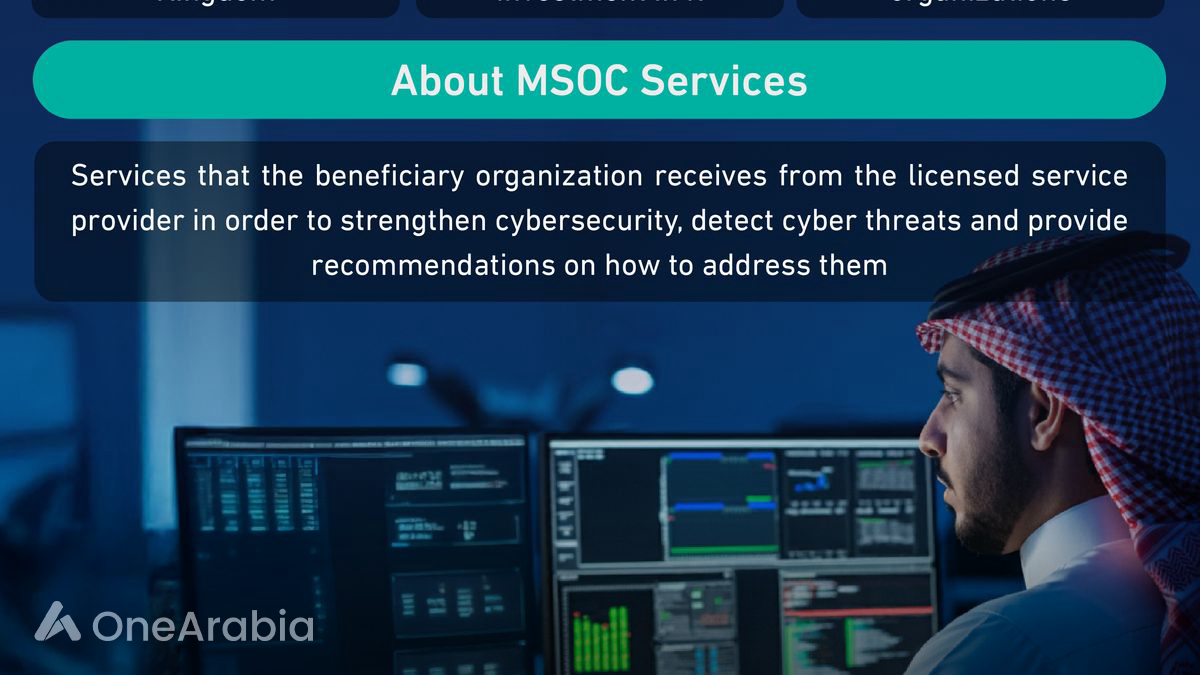 National Cybersecurity Authority Licenses Tier 1 MSOC Providers In ...